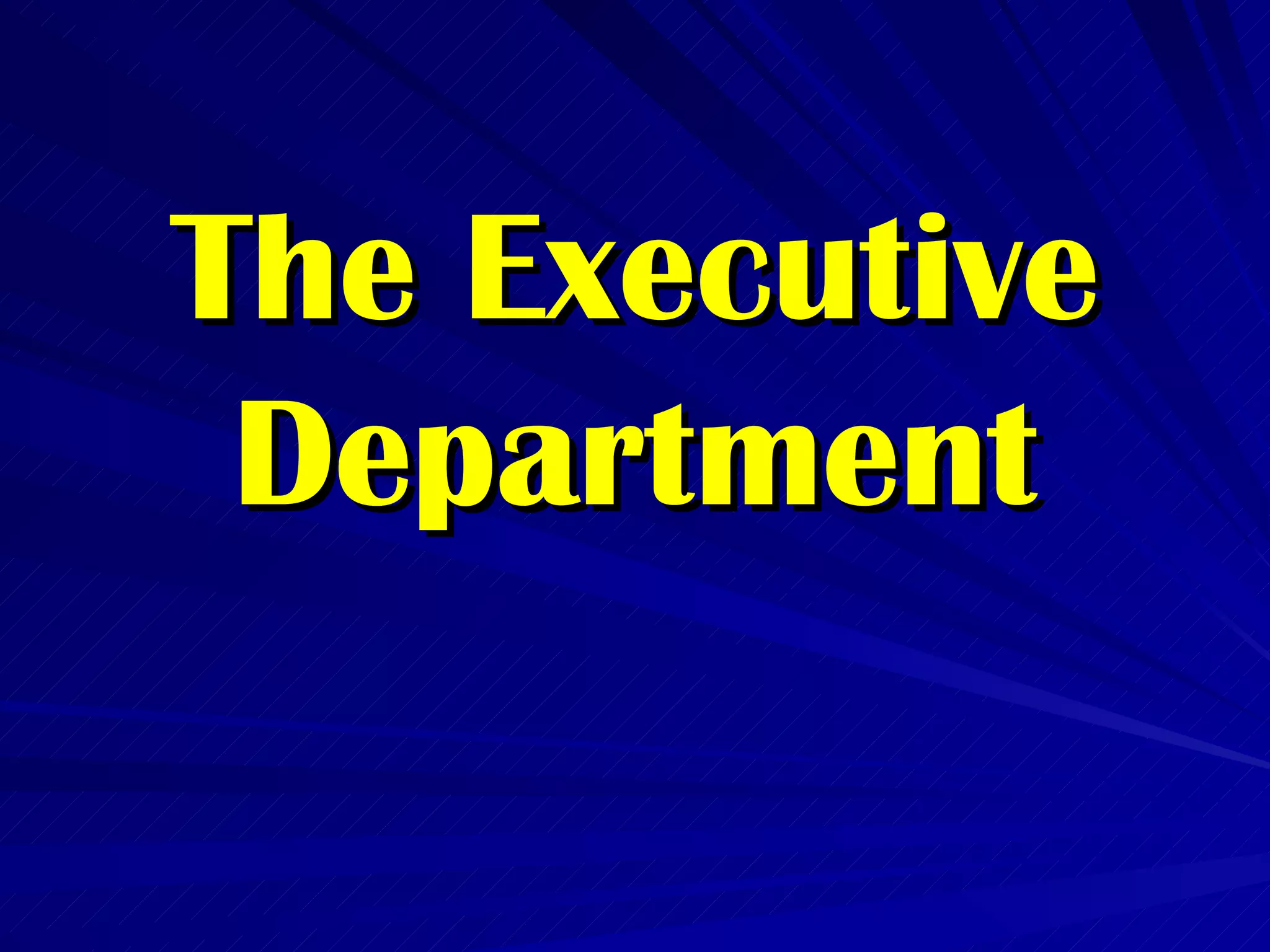 Philippine Government: The Executive Branch | PPT