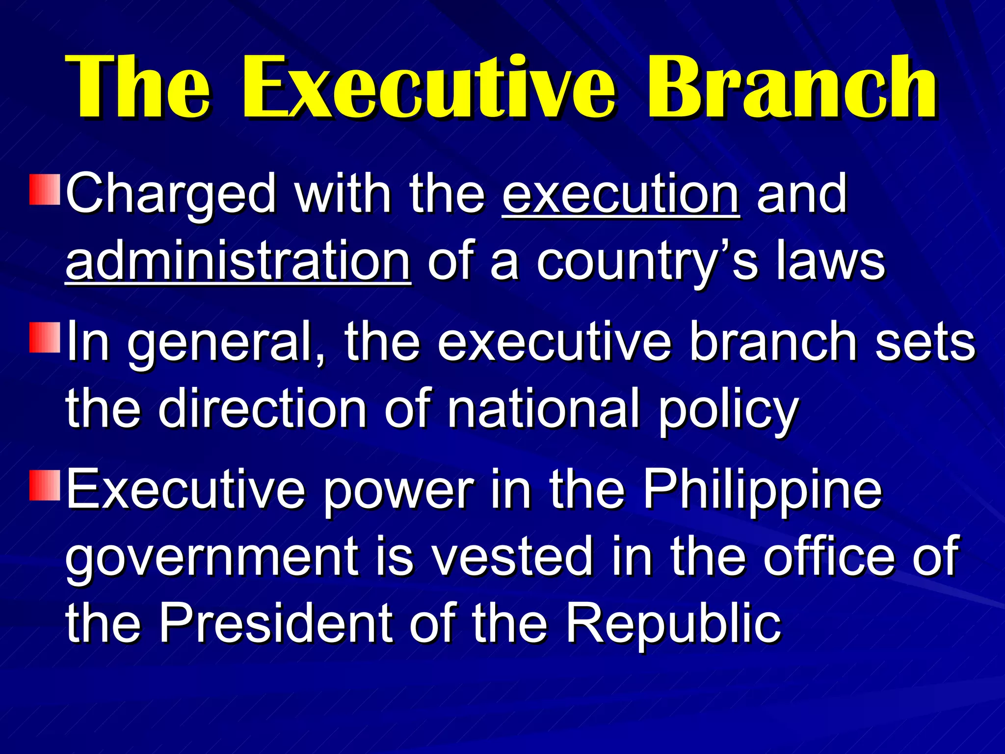 Philippine Government: The Executive Branch | PPT