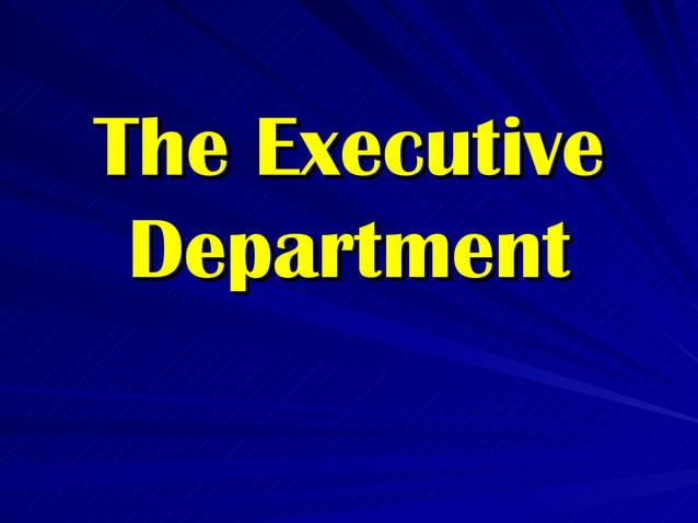 Philippine Government: The Executive Branch | PPT | Law