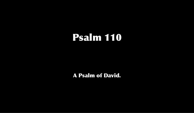 Psalm 110 (Part 1): Sit At My Right Hand