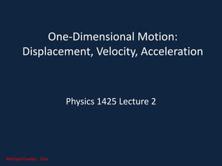 motion velocity accelaration and displacement | PPT