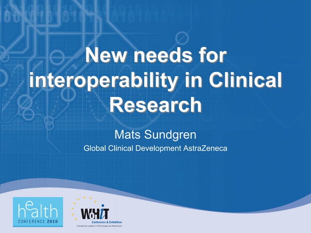 Different Interoperability Needs for Clinical Research | PPT