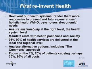 Healthcare Systems Sustainability. Securing long-term sustainable ...