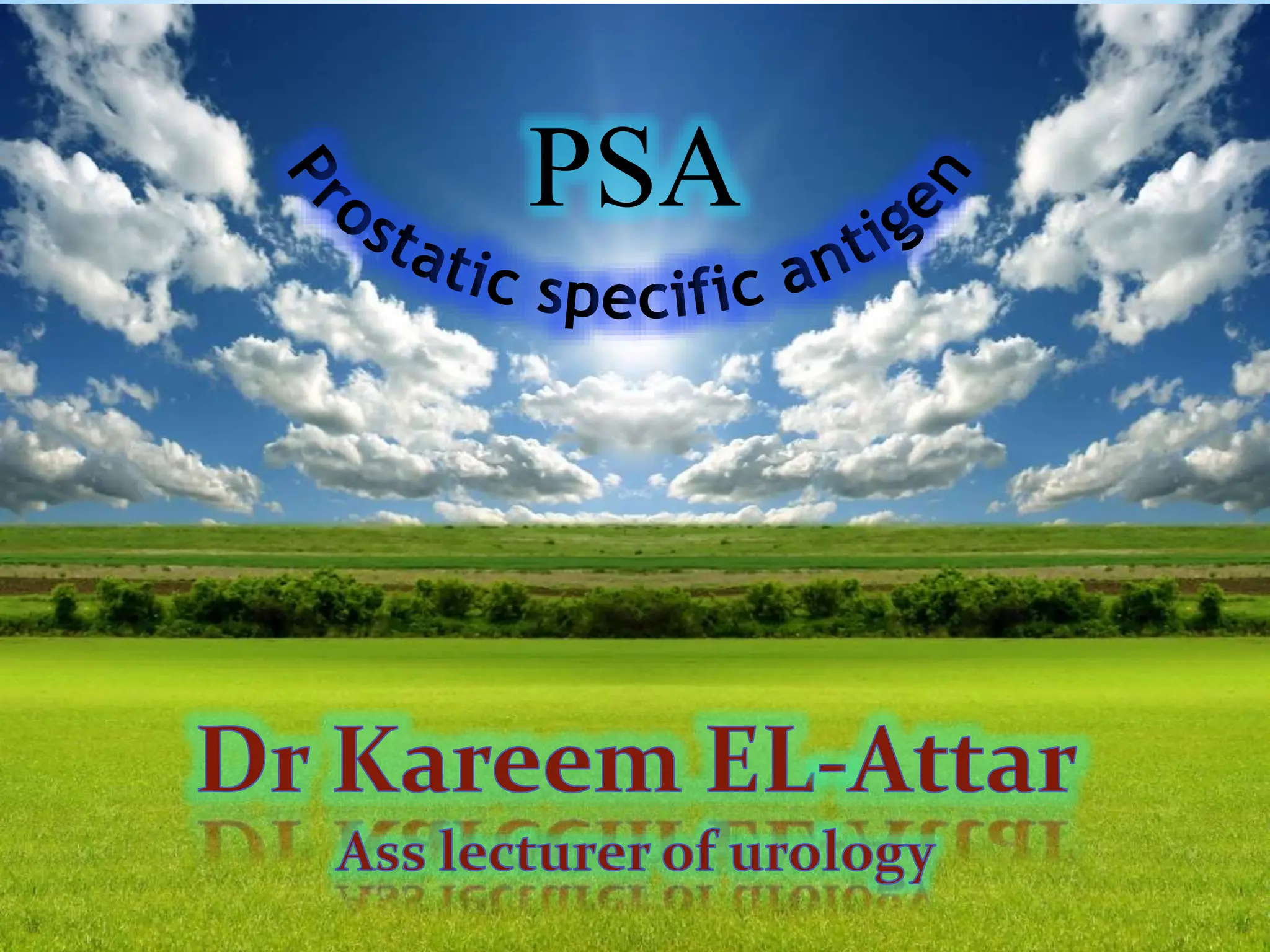 PSA prostatic specific antigen modalities.pptx