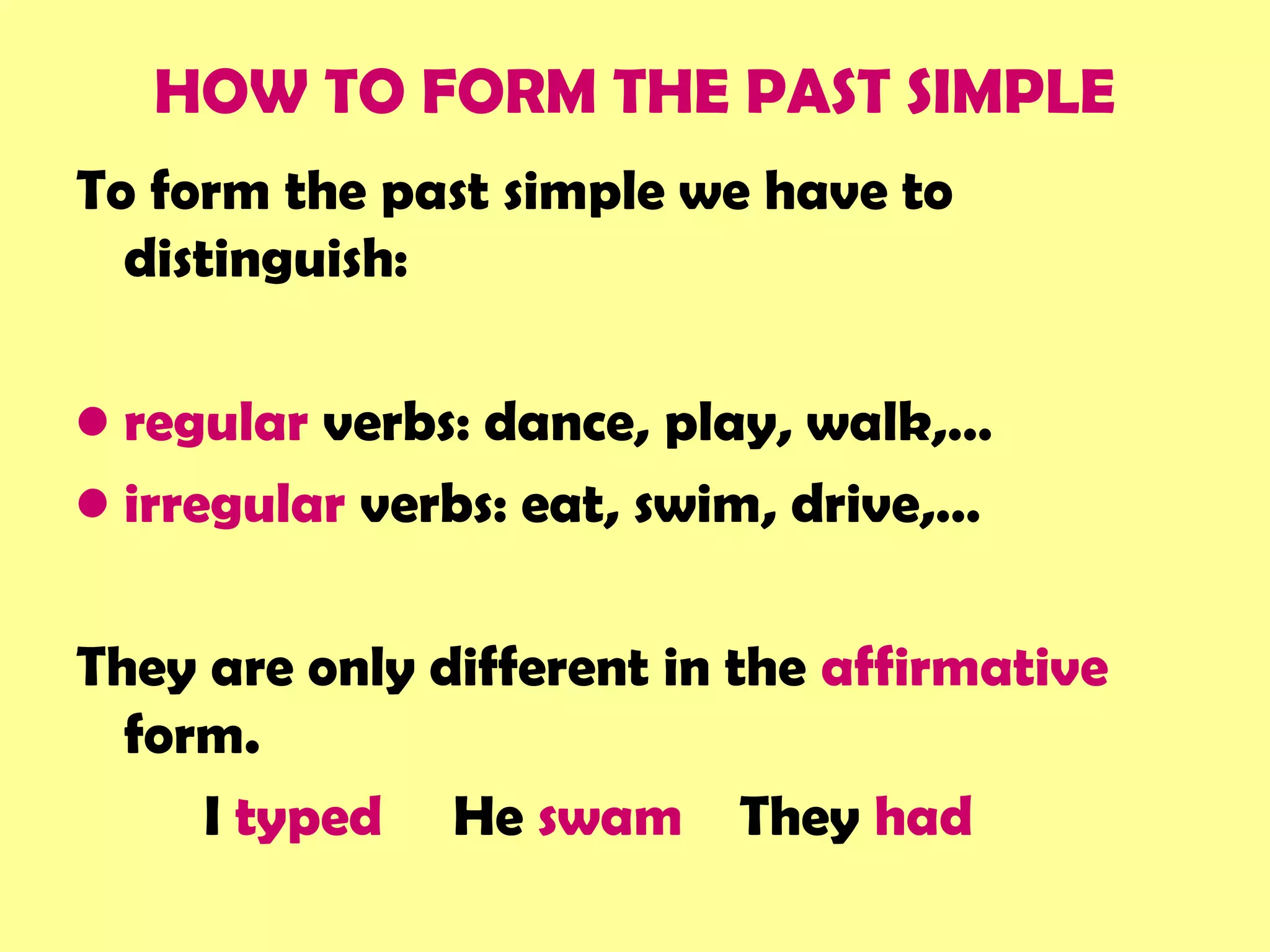 SIMPLE PAST (affirmative) | PPT