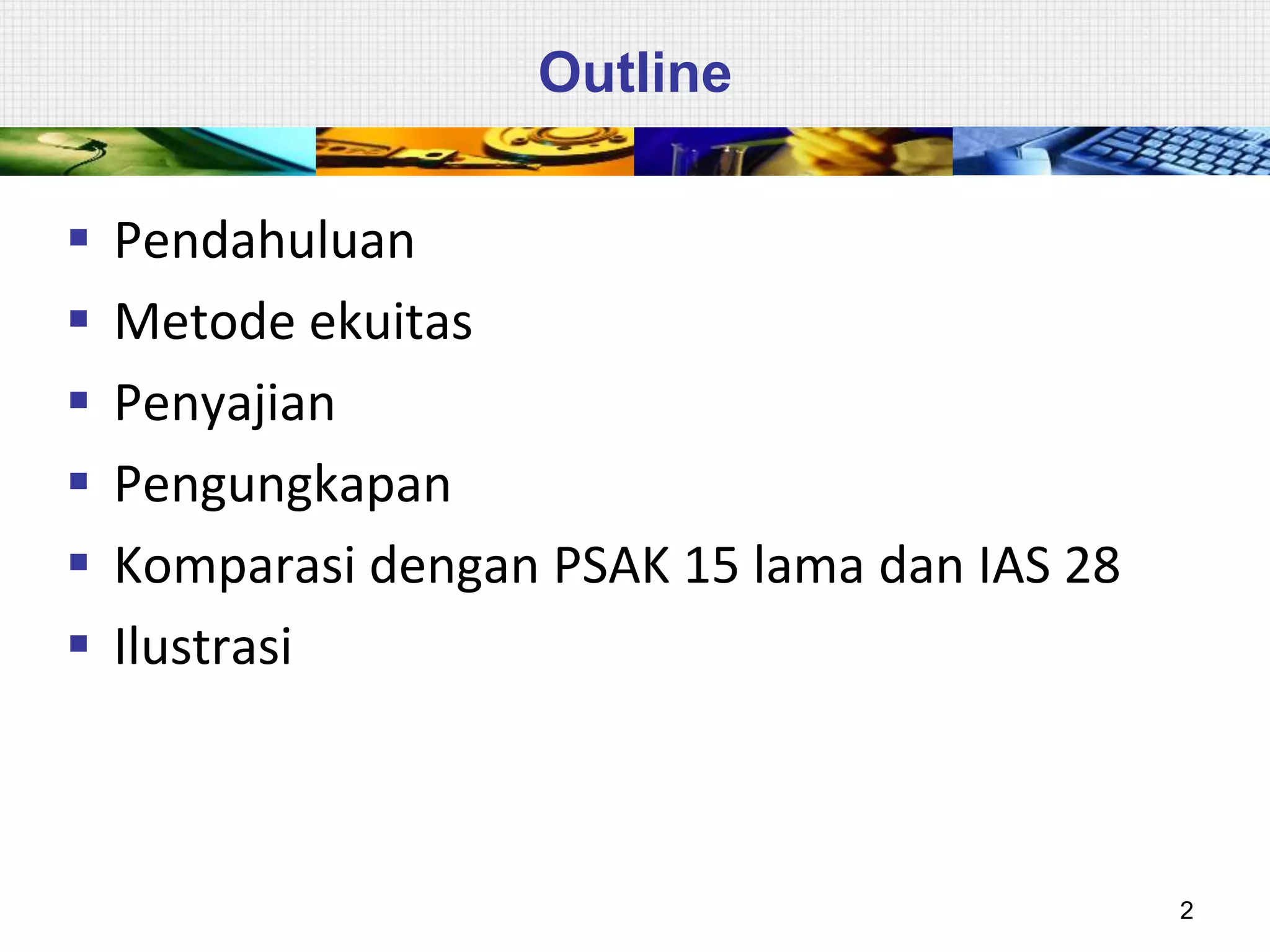 Psak 15-investasi-pada-entitas-asosiasi-ias-28-240712 | PPTX