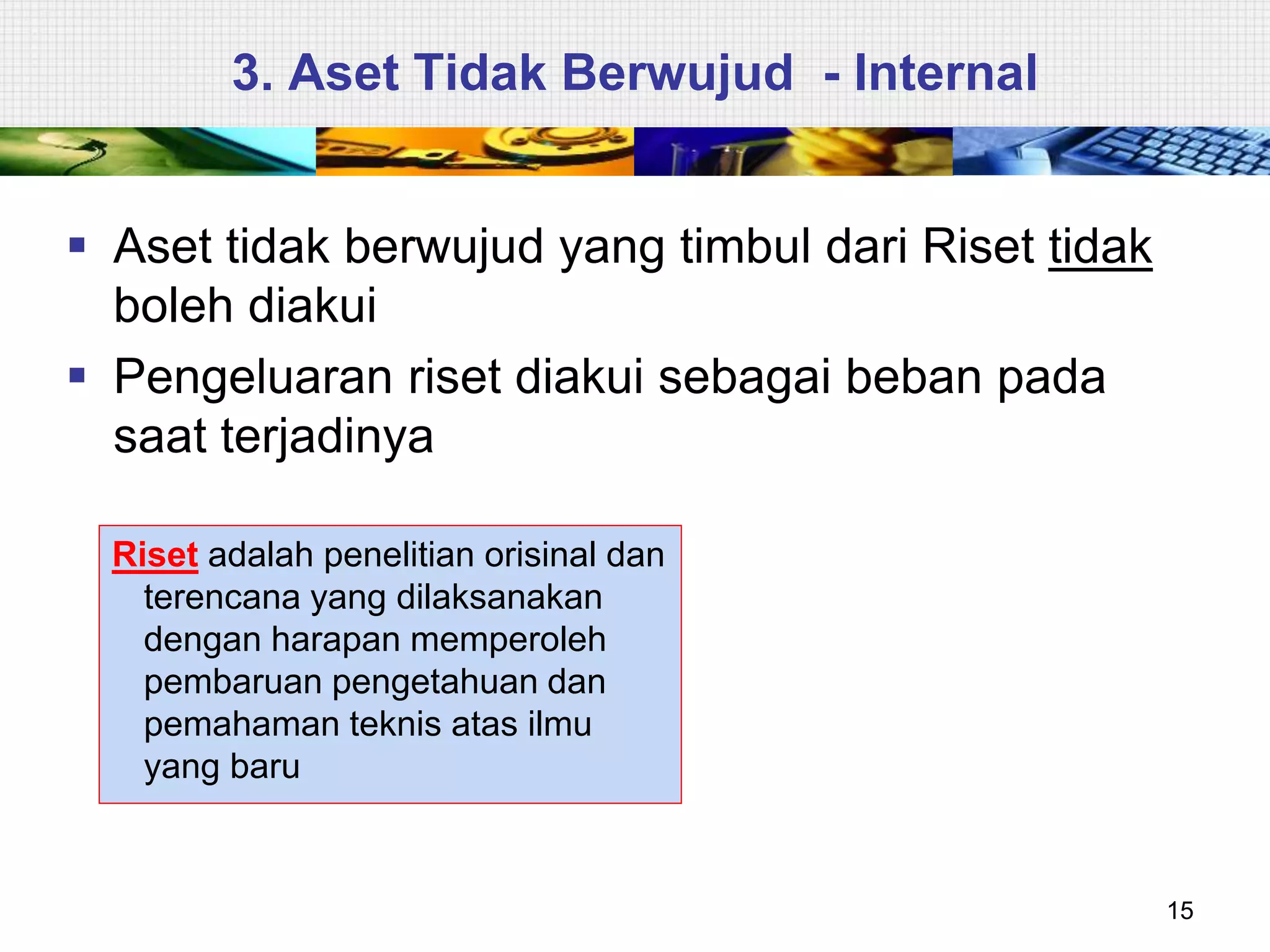 Aset Tidak Berwujud - PSAK 19 | PPTX