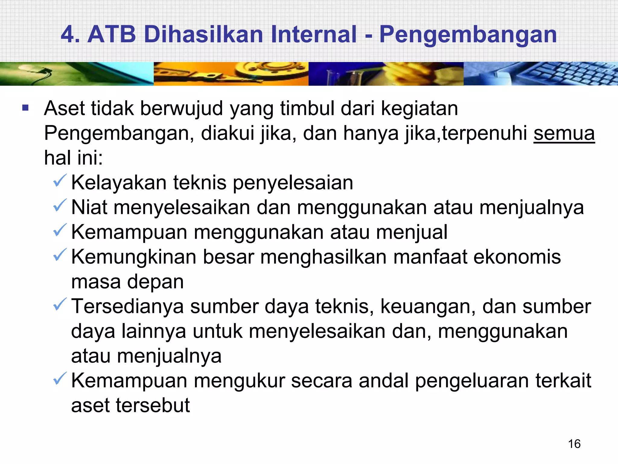 Aset Tidak Berwujud - PSAK 19 | PPTX