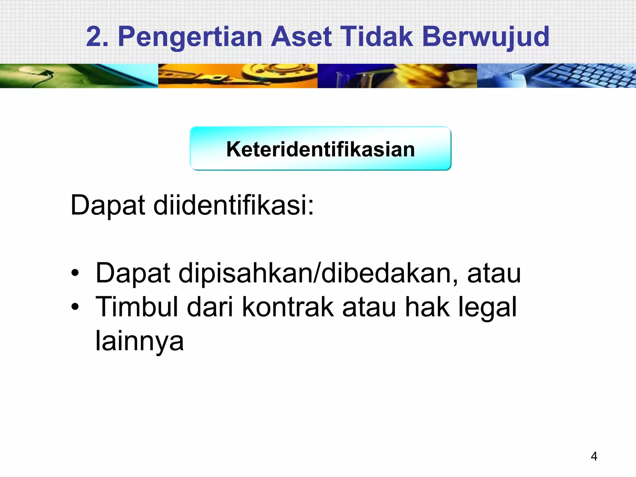 Aset Tidak Berwujud - PSAK 19 | PPTX
