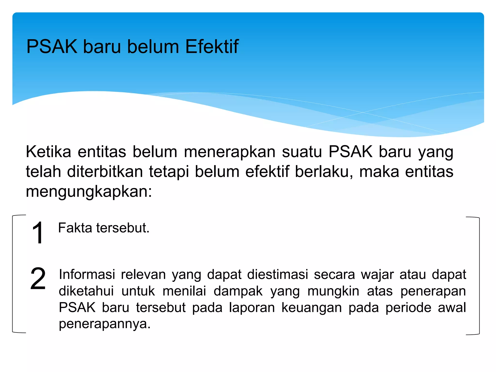 Psak 25-kebijakan-akuntansi-perusahaan-estimasi-akuntansi-dan-kesalahan ...