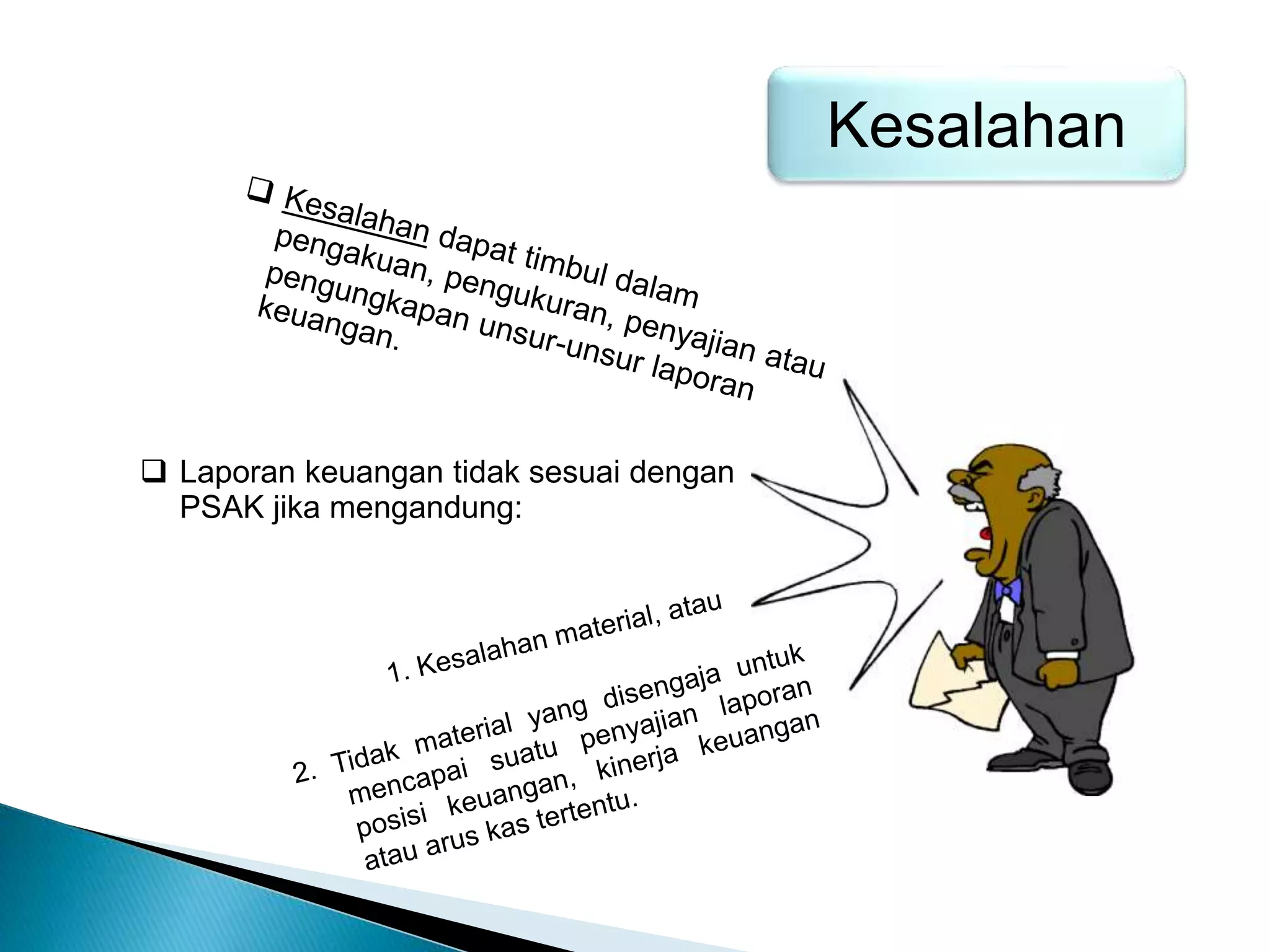 Psak 25-kebijakan-akuntansi-perusahaan-estimasi-akuntansi-dan-kesalahan ...