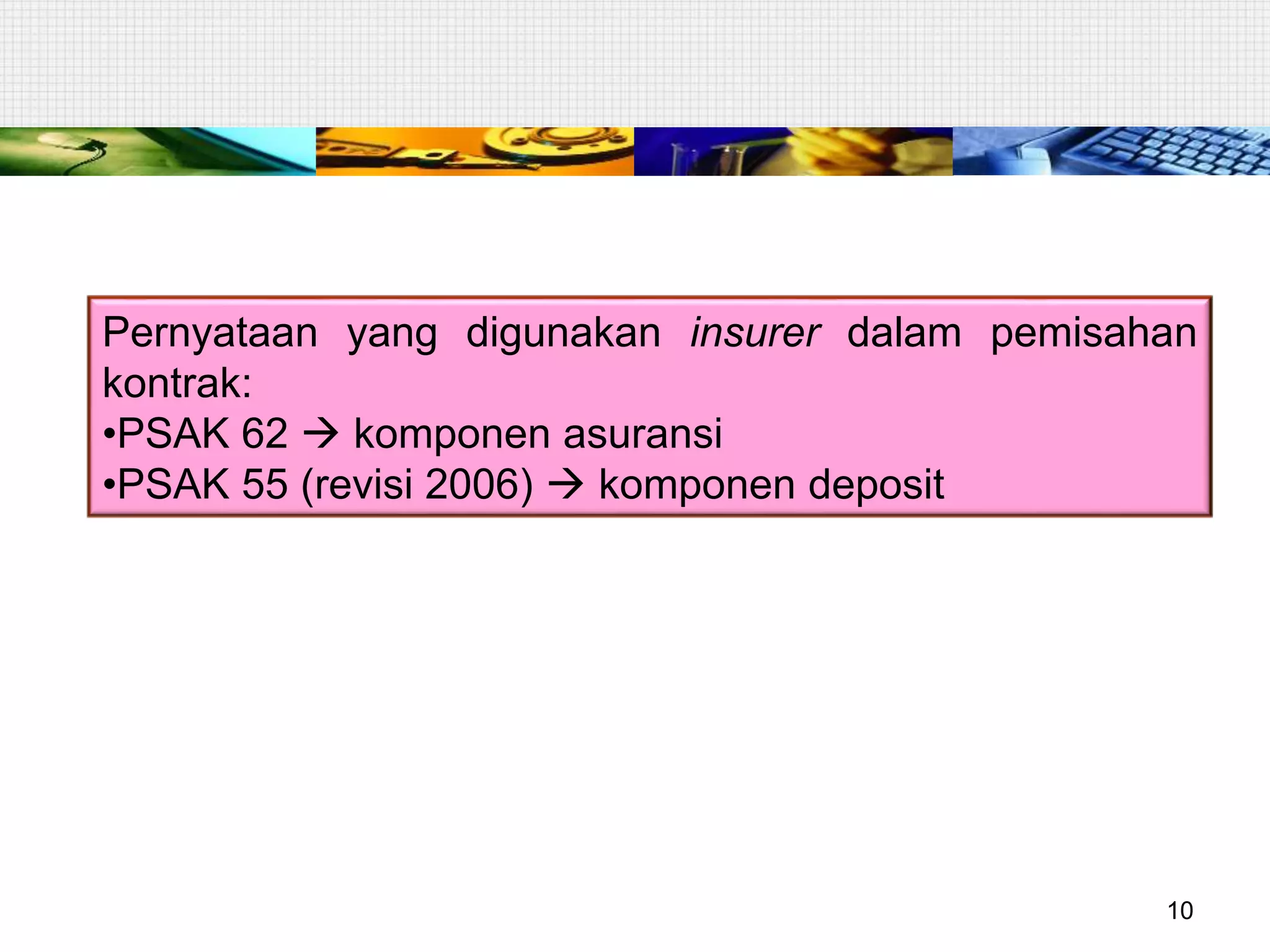 Psak 62-kontrak-asuransi-140212 | PPT