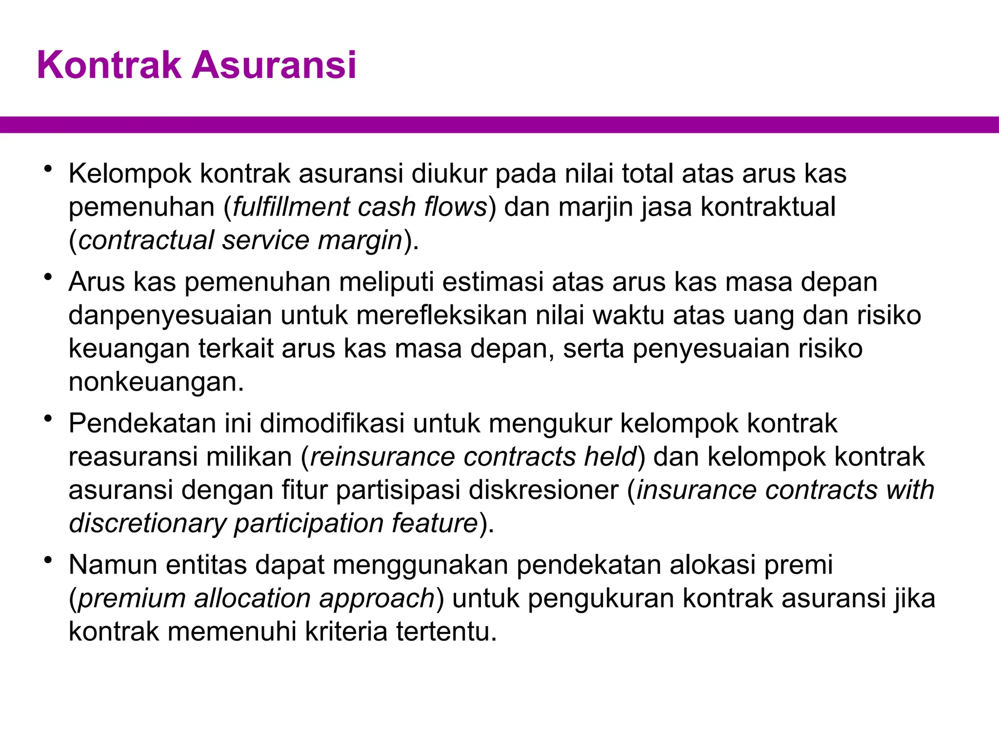 PSAK 74 (IFRS 17) Kontrak Asuransi (Insurance Contract) berlaku 1 ...