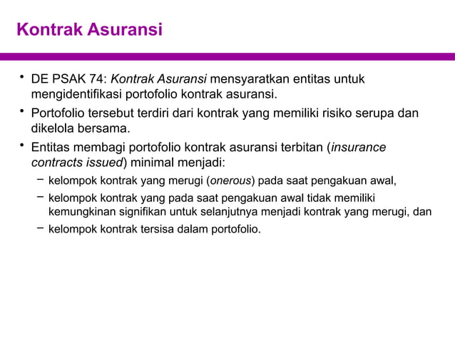 PSAK 74 (IFRS 17) Kontrak Asuransi (Insurance Contract) berlaku 1 ...