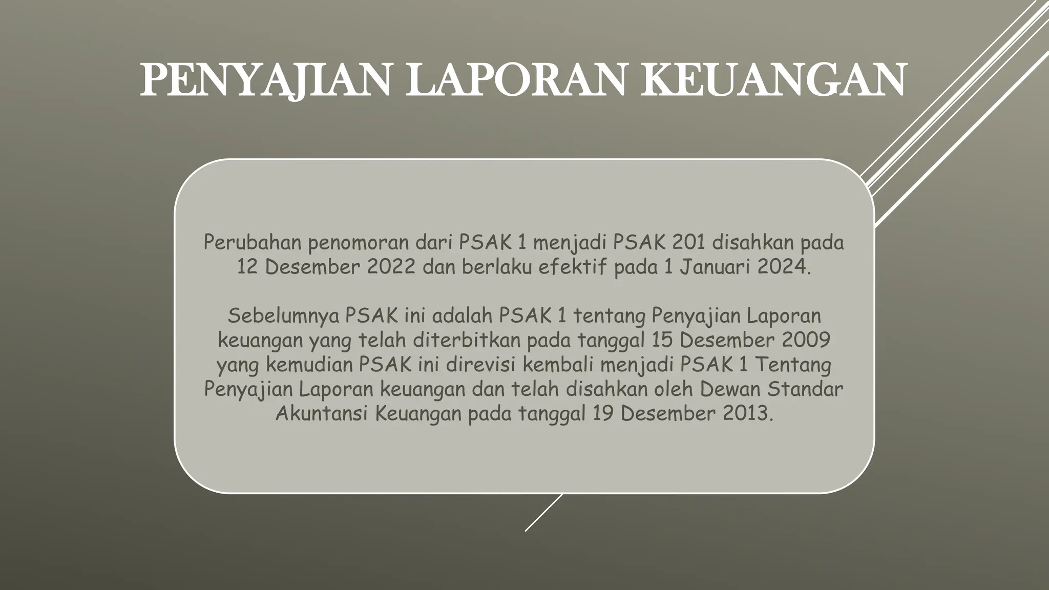 PSAK 201 [Penyajian Laporan Keuangan] KEL.3.pptx