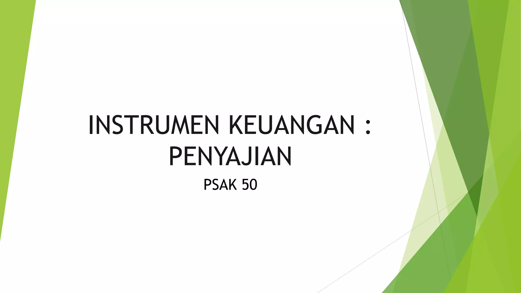 PSAK 50 PPT.pptx