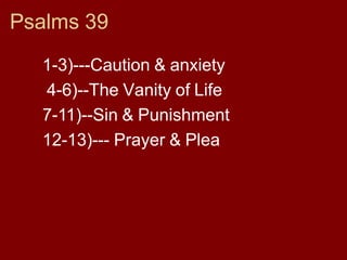 Psalm 39 | PPT | Free Download