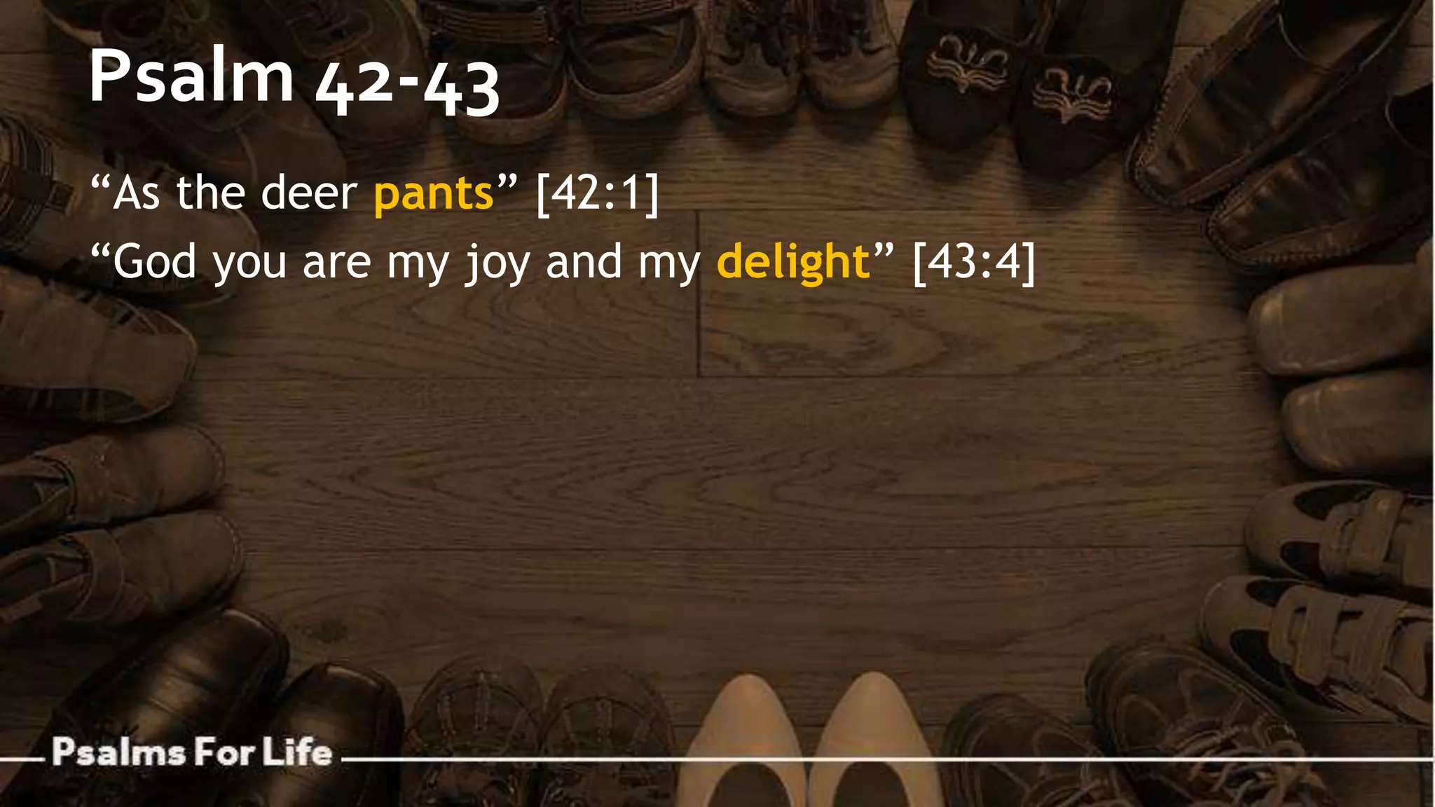 Psalm 42-43 | PPT
