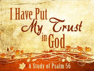 Psalm 56 | PPTX