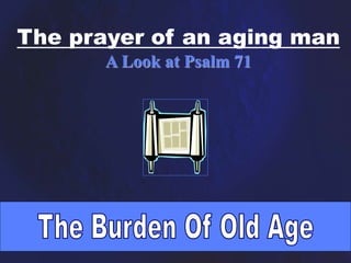 Psalm 71 | PPTX