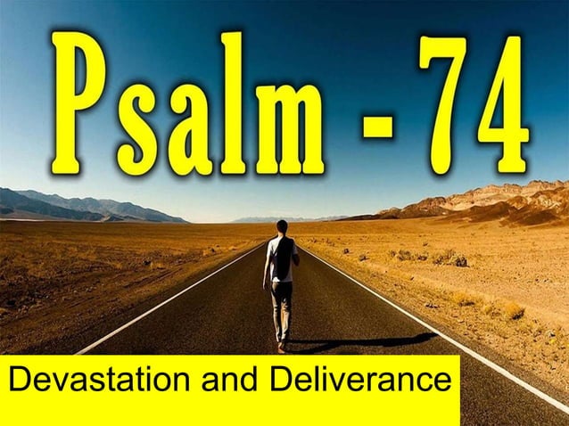 Psalm 74 | PPTX | Christianity | Religion & Spirituality