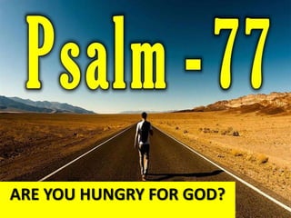 Psalm 77 | PPT