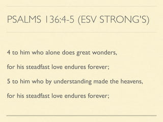 Psalm 136 God's Steadfast Love | PDF
