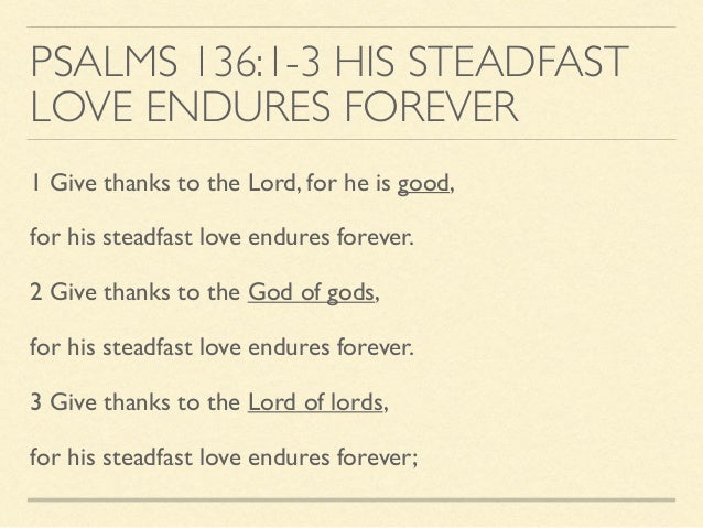 Psalm 136 God's Steadfast Love
