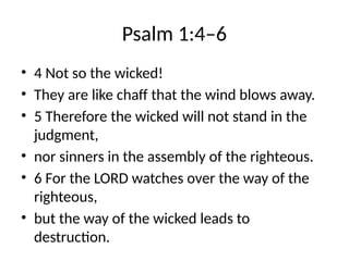 Psalm_1_the path of the righteous and wickedPresentation.pptx