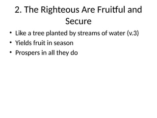 Psalm_1_the path of the righteous and wickedPresentation.pptx