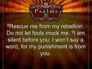 Psalm 39 | PPTX