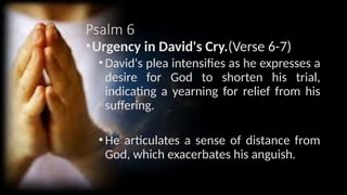 Psalm Five and Psalm Six: Prayers of King David | PPTX