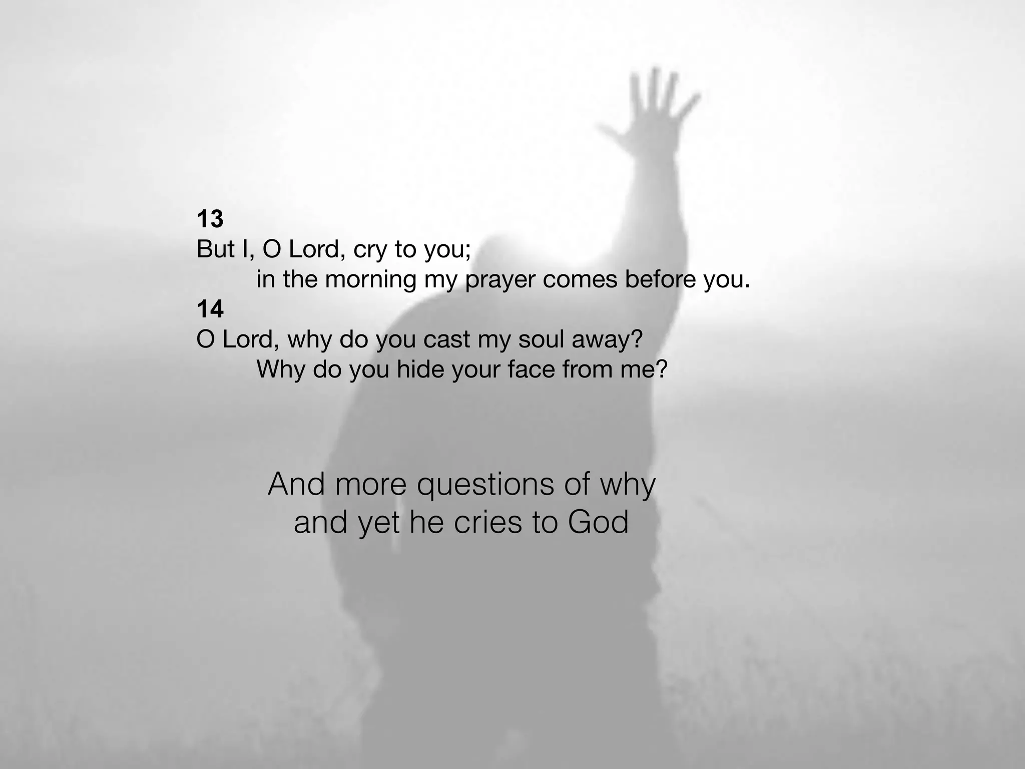 Psalm 88 a soul alone and living out the darkest of laments | PPT