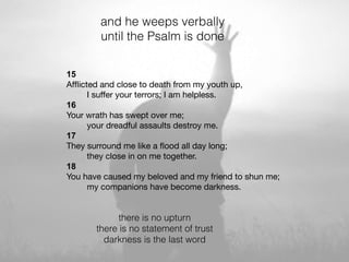 Psalm 88 a soul alone and living out the darkest of laments | PDF