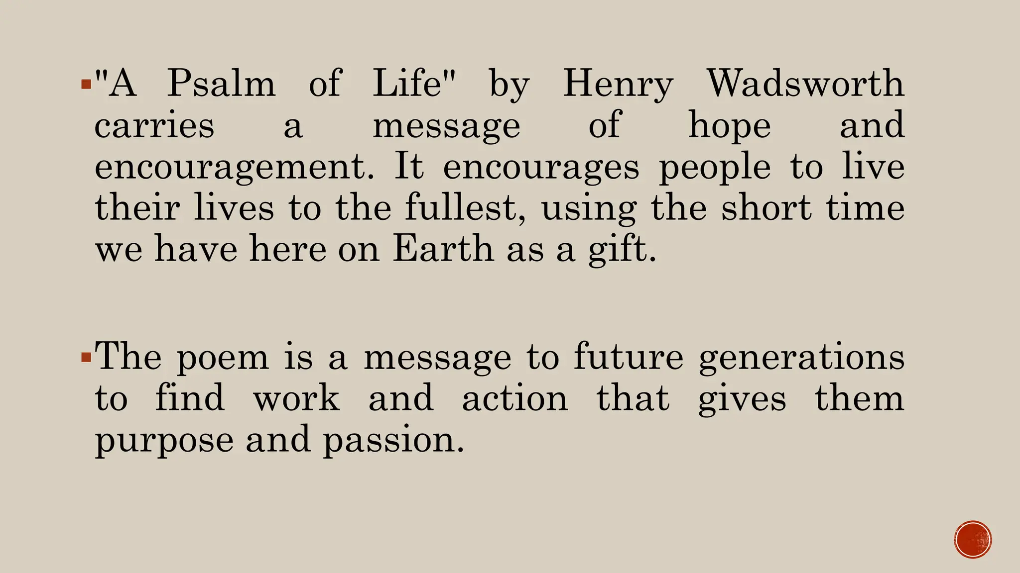 ANALYSIS OF THE POEM THE PSALM OF LIFE.pptx