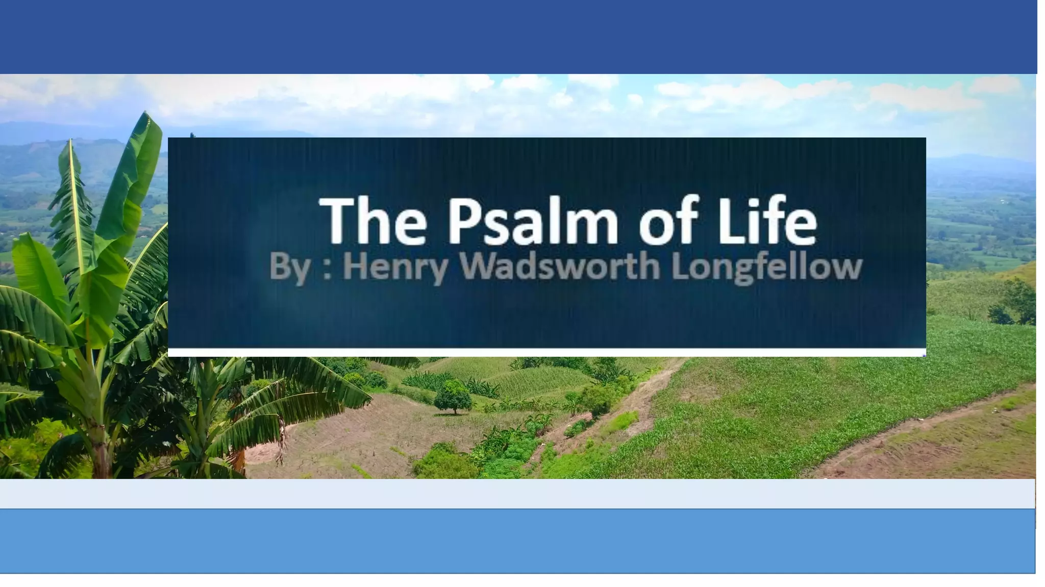 Psalm of life by h. longfellow | PDF