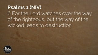 Psalms 1 - Following the Path of Righteousness | PDF