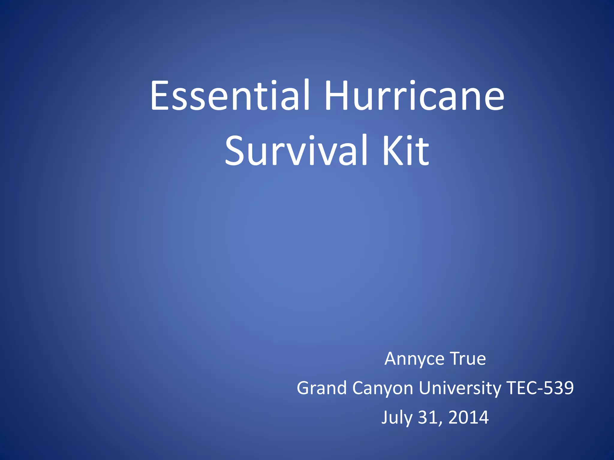 Essential Hurricane Survival Kit | PPT