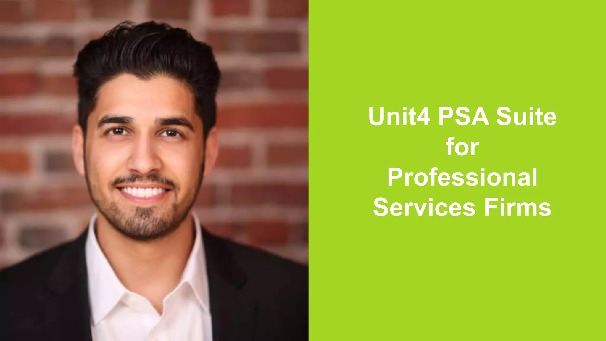 Unit4 PSA Suite - Who, What and Why slides | PPTX