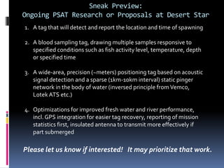 OPPURTUNITIES AND LIMITATIONS FOR POP-UP SATELLITE TAGS IN FRESH WATER ...