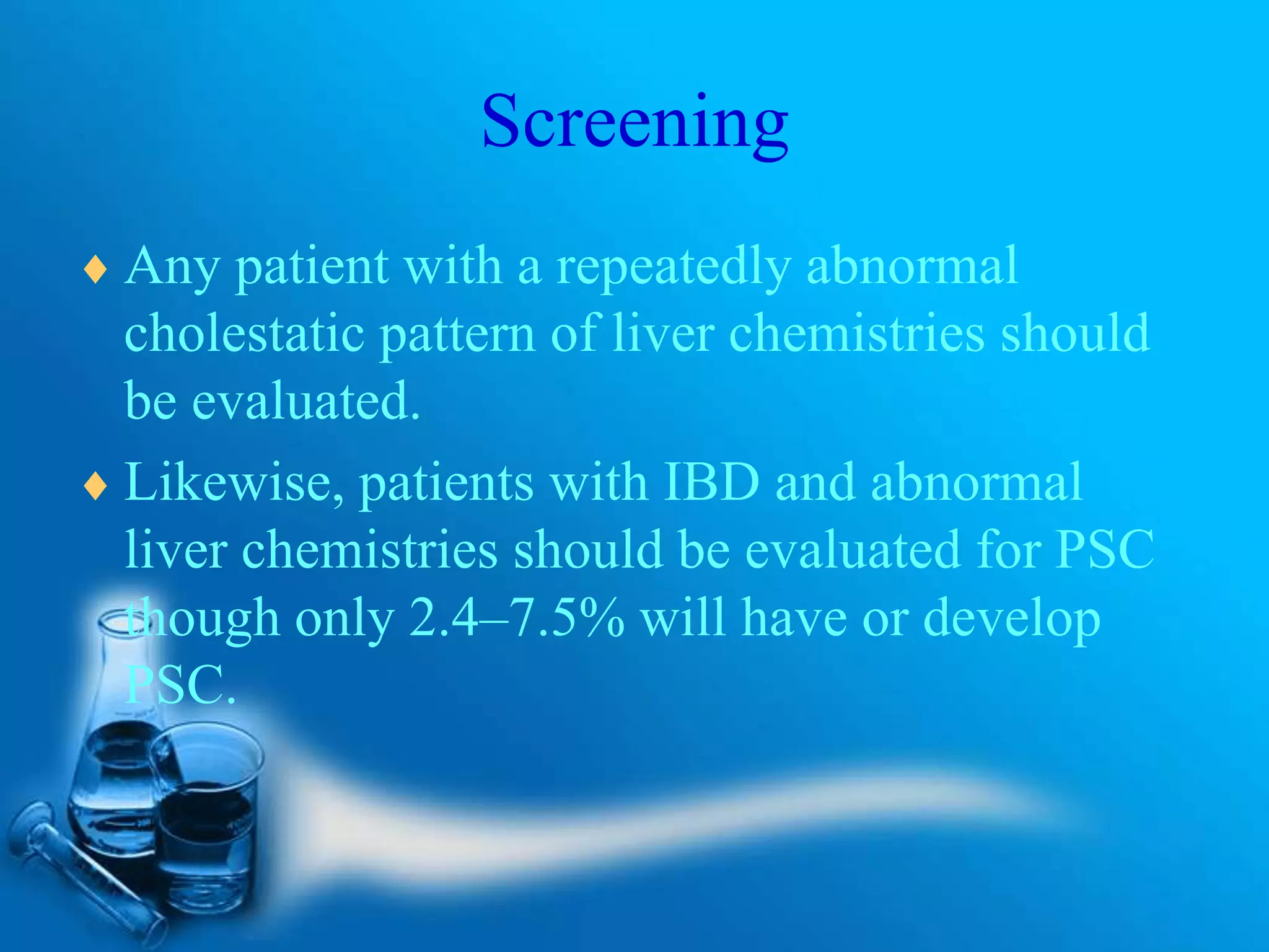 Primary Sclerosing Cholangitis (PSC) | PPTX