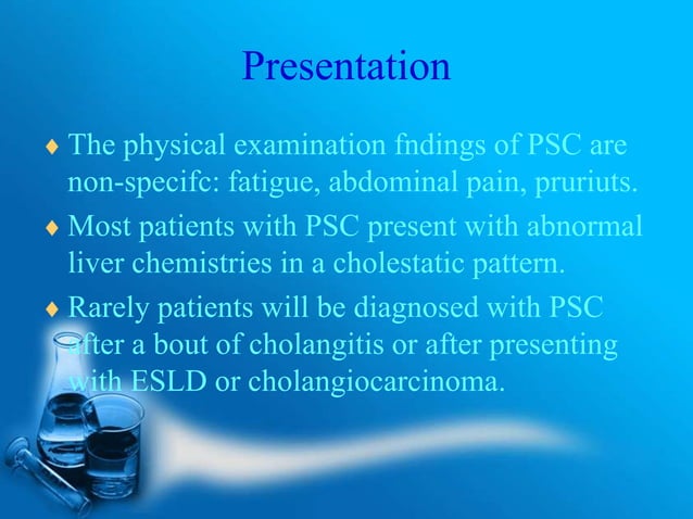 Primary Sclerosing Cholangitis (PSC) | PPTX | Digestive Disorders ...