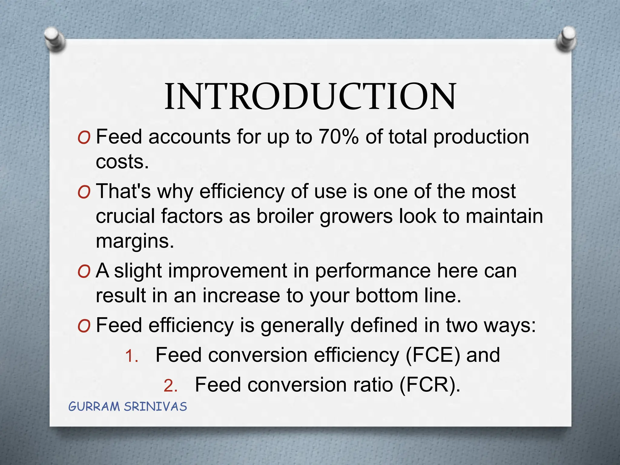 Feeding of Broilers for Optimum growth and Feed efficiency | PPTX