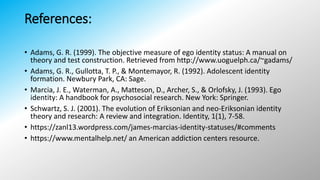 Pschology identity status by james marcia ppt | PPTX