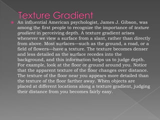 Texture Gradient Psychology Example