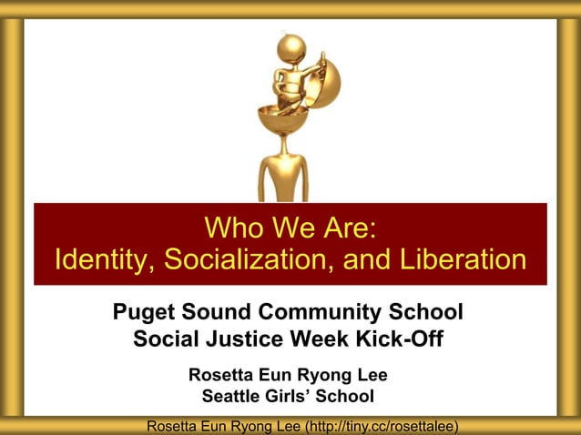 Puget Sound Community School Social Justice Week Kick Off | PPTX