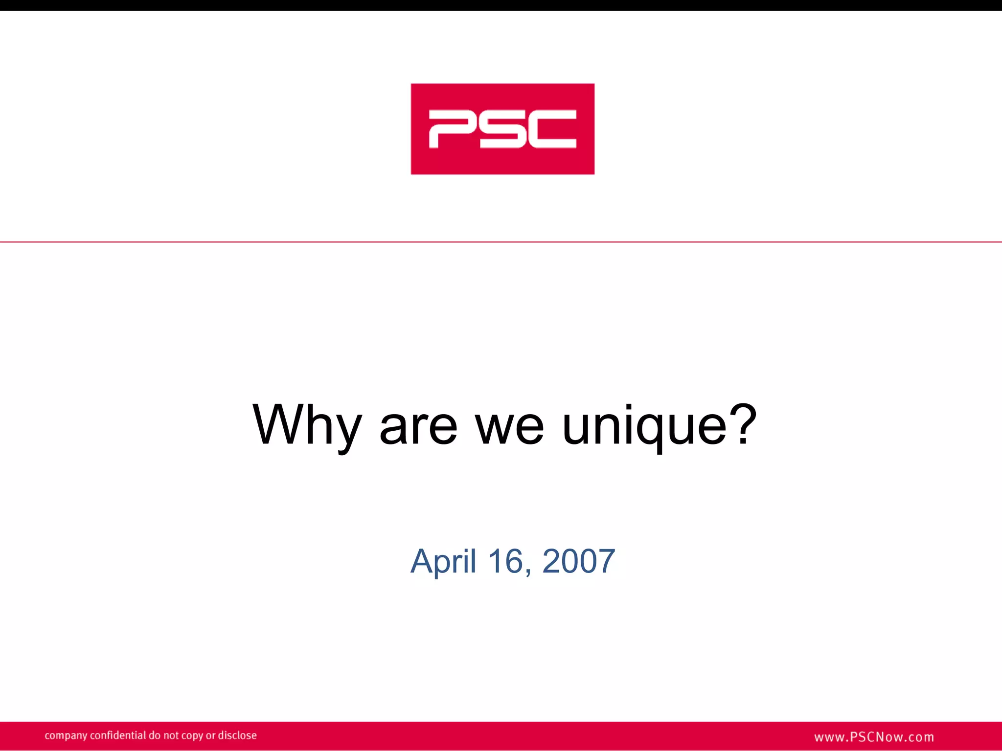Psc Unique Strengths | PPT