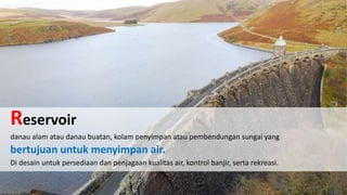 Reservoir | PPTX