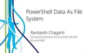 PowerShell Data as File System | PPT