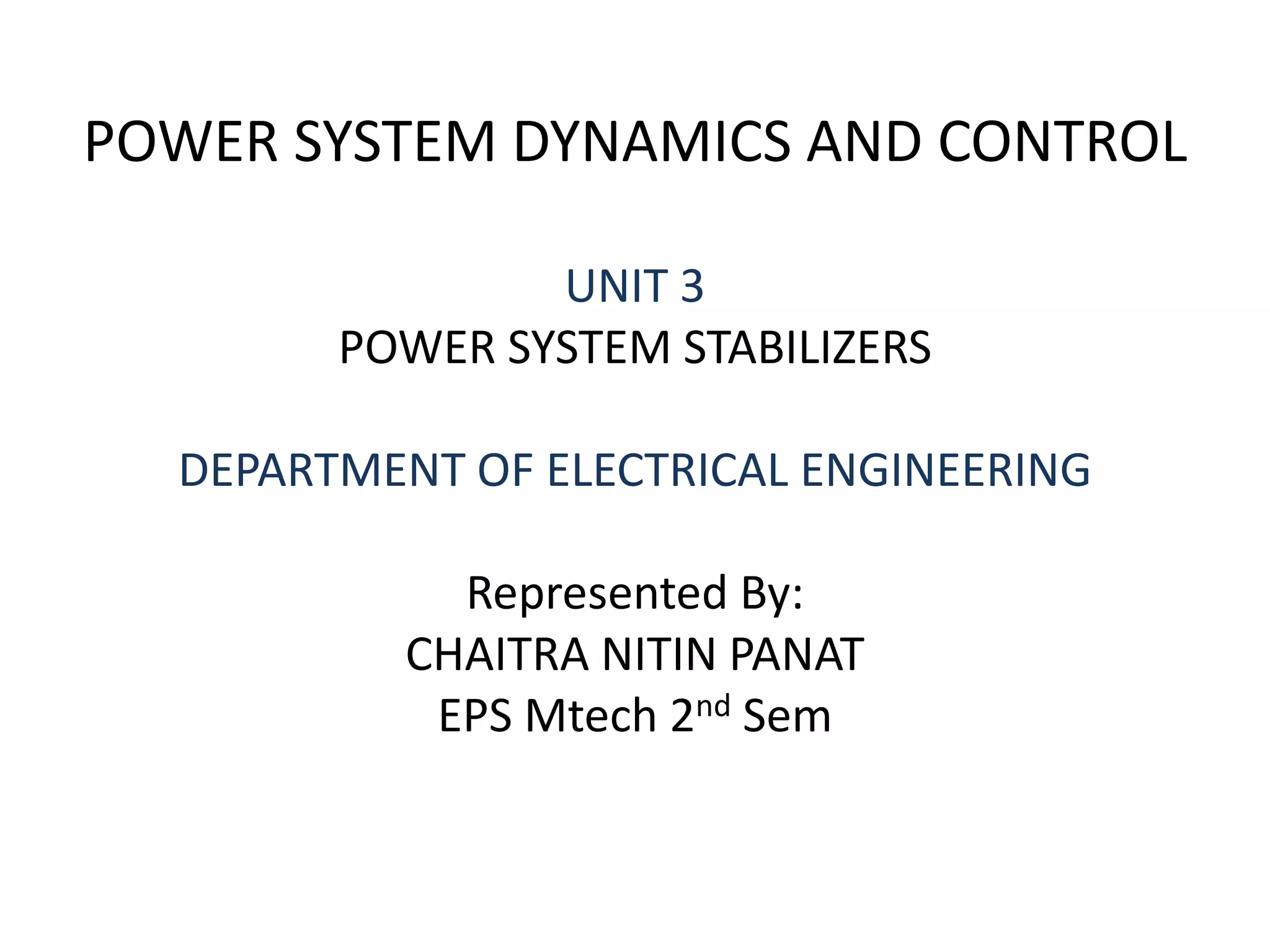 Power System Dynamics and Control Presentation on Unit 3 | PPT
